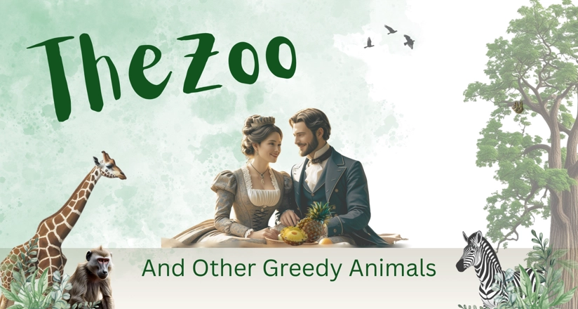 The Zoo and Other Greedy Animals